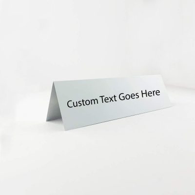 Custom Printed Metal Table-Top Signs, Tent-Style 4x4
