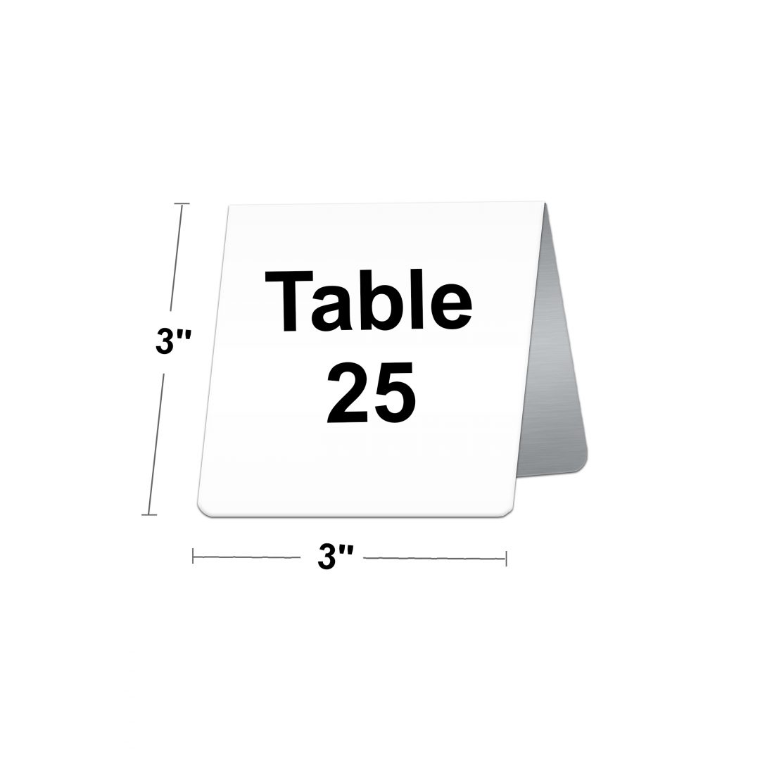 Printed Metal Table-Top Signs, Tent-Style 4x4 – NapNameplates.com