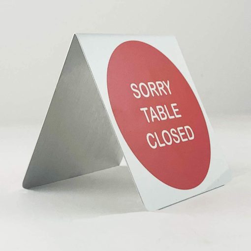 Table Tent Sign - Sorry Table Closed - NapNameplates.com